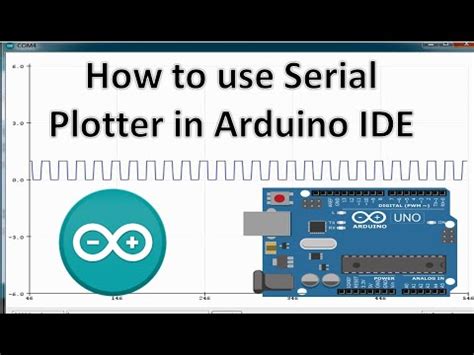 How To Use Serial Plotter In Arduino IDE How To View Pulse Wave Output On Serial Plotter