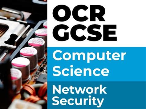 Ocr Gcse Computer Science Network Security Teaching Resources