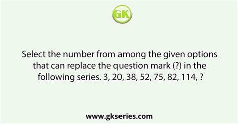 Select The Number From Among The Given Options That Can Replace The