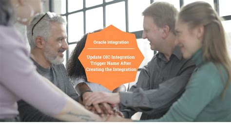 Update Oic Integration Trigger Name After Creating The Integration