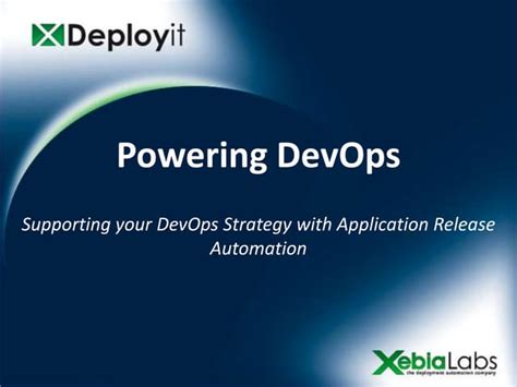 How Application Release Automation Powers Devops Ppt