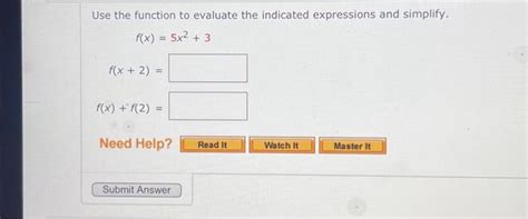 Solved Use The Function To Evaluate The Indicated