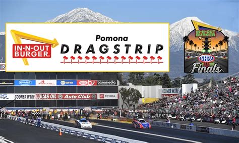 In N Out Burger Named Title Sponsor Of In N Out Burger Pomona Dragstrip