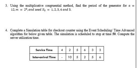 3 Using The Multiplicative Congruential Method Find