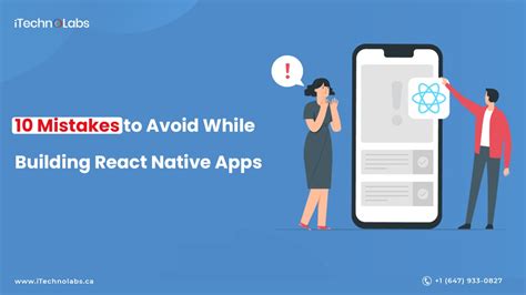 Top 10 Mistakes Need To Avoid While Building React Native Apps