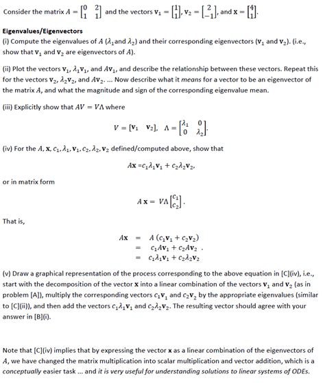 Solved Consider The Matrix A 67î And The Vectors Va