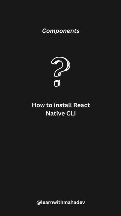How To Install React Native Cli React Reactnative Codingtutorial Interview Youtube