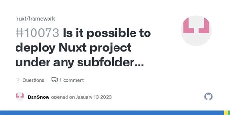 Is It Possible To Deploy Nuxt Under A Subfolder Without Knowing The