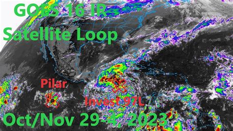 Goes 16 Ir Satellite Loop For The Week Of 29 4 Octnov 2023 Youtube
