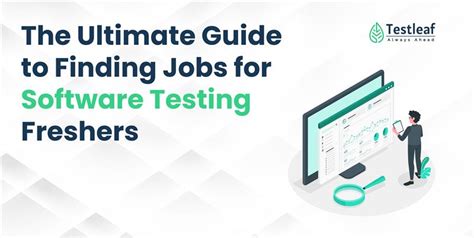 The Ultimate Guide To Finding Jobs For Software Testing Freshers Testleaf