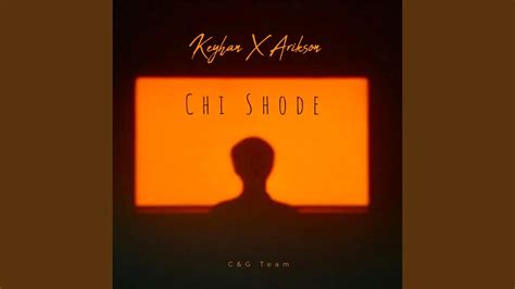 Chi Shode Youtube