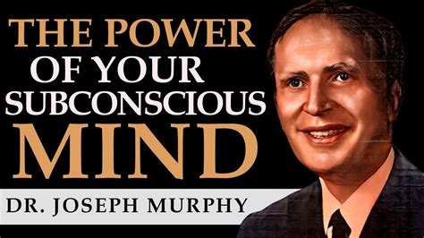 Power Of Subconscious Mind By Famous Author Mr Joseph Murphy Brief In Less Than 5 Mins Youtube