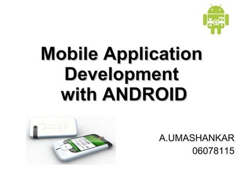 Introduction To Mobile Application Development Ppt