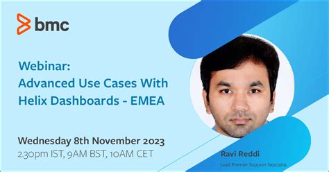 advanced use cases with helix dashboards emea session event bmc