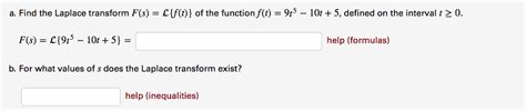 Solved Find The Laplace Transform F S {f T } Of The