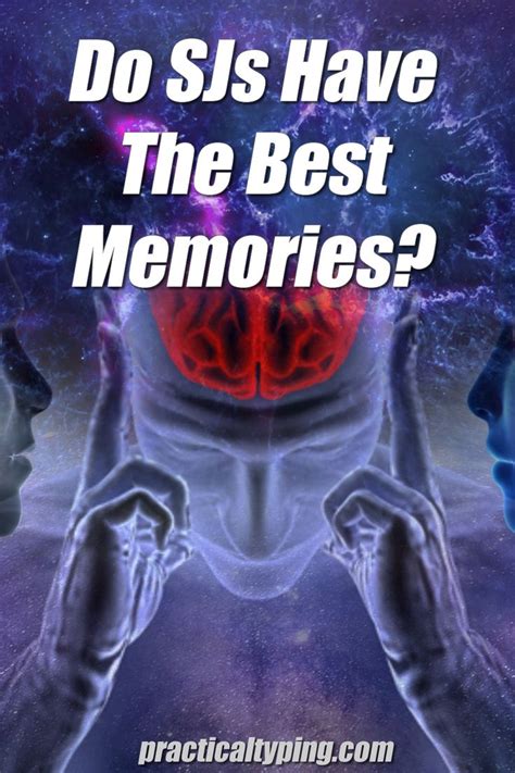 do sjs have the best memories practical typing