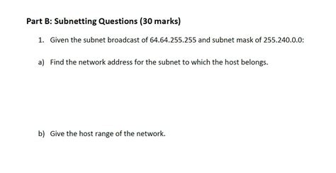 Solved Part B Subnetting Questions 30 Marks 1 Given The