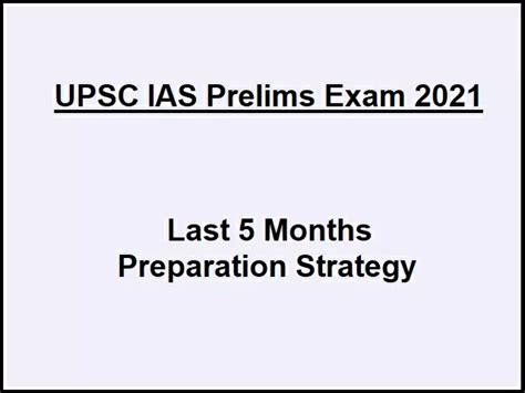 UPSC IAS Prelims 2021 7 Month Strategy To Qualify