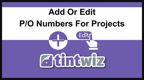 How To Add Or Edit Purchase Order Po Numbers For Projects Youtube