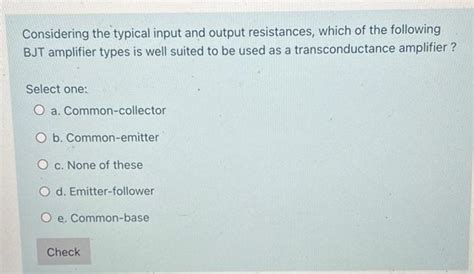 solved considering the typical input and output resistances
