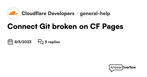 Connect Git Broken On Cf Pages Cloudflare Developers