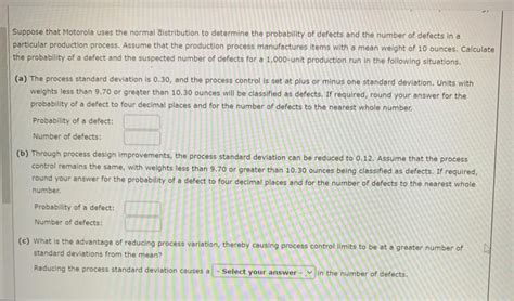 Solved Suppose That Motorola Uses The Normal Distribution To Chegg