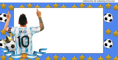Gratis Kit Imprimible Messi Argentina Mi Barquito