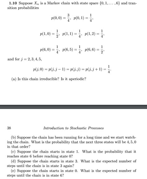 Solved 110 Suppose Xn Is A Markov Chain With State Space