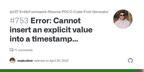 Error Cannot Insert An Explicit Value Into A Timestamp Column · Issue