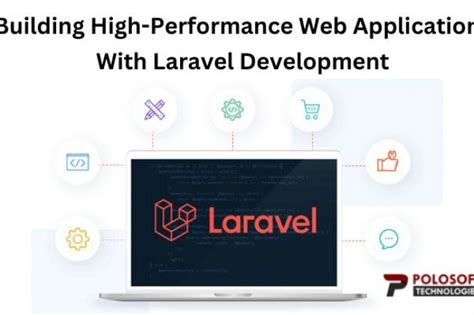 Empower Your It Website With The Potential Of Laravel Blog Polosoft