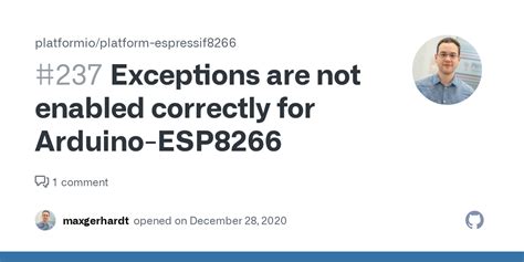 Exceptions Are Not Enabled Correctly For Arduino Esp8266 · Issue 237 · Platformioplatform