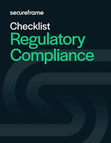 Regulatory Compliance: Benefits and Best Practices to Keep Your Business Safe [+ Checklist ...