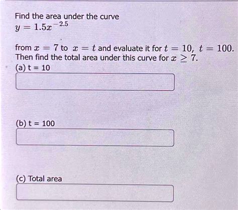 find the area under the curve y 1 5x 2 5 from t 7 to t 10 and