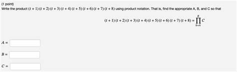 Solved 1 Point Write The Product