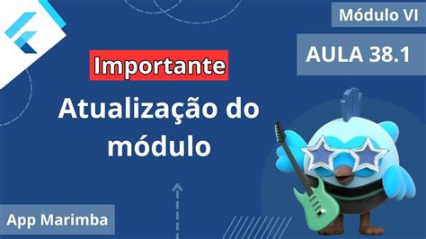 Atualização do módulo VI Importante Curso de Flutter e Dart YouTube