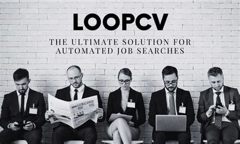 LoopCV The Ultimate Solution For Automated Job Searches
