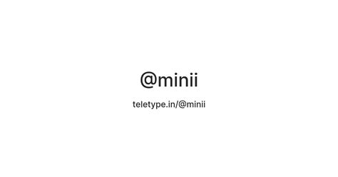Minii — Teletype