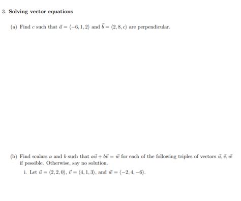 Solved Solving Vector Equations A Find E Such That A Chegg Com