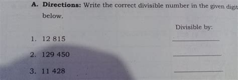 Solved A Directions Write The Correct Divisible Number In The Given