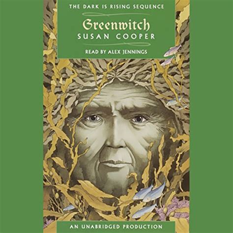 Greenwitch Book 3 Of The Dark Is Rising Sequence Audio Download