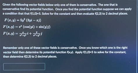 solved given the following vector fields below only one of