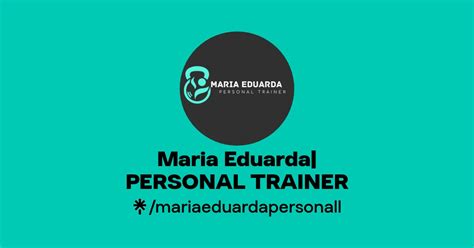 Maria Eduardapersonal Trainer Linktree