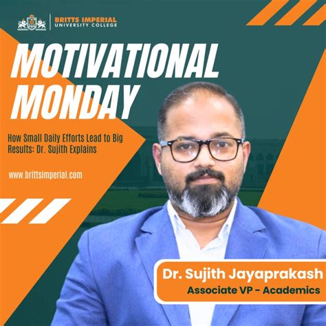 Dr Sujith Jayaprakash On Linkedin Motivational Monday Dr Sujith Jayaprakashs Key To Success