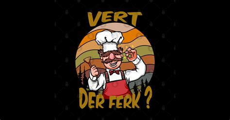 Vert Der Ferk Cook Swedish Chef Vert Der Ferk Tapestry Teepublic