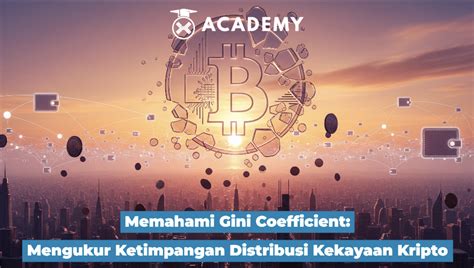 Gini Coefficient Dan Ketimpangan Kripto