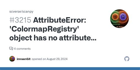 Attributeerror Colormapregistry Object Has No Attribute Getcmap