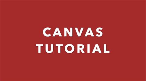 Canvas Tutorial YouTube