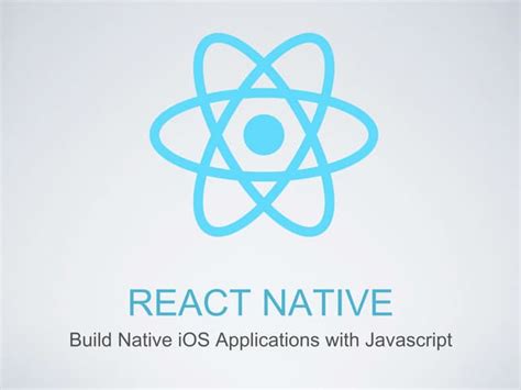 React Native Introductory Tutorial Pptx