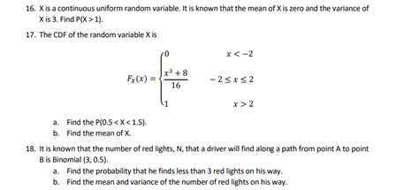 Solved 16 X Is A Continuous Uniform Random Variable It Is