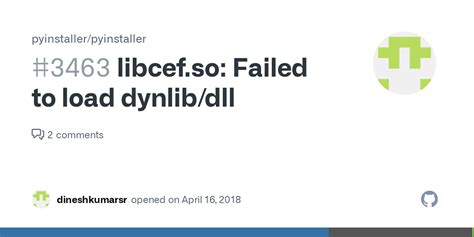 Libcefso Failed To Load Dynlibdll · Issue 3463 · Pyinstallerpyinstaller · Github